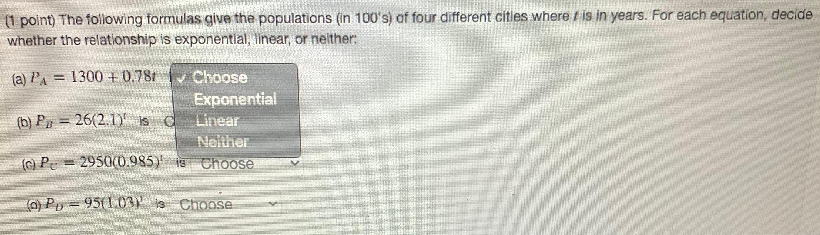 Solved (1 point) The following formulas give the populations | Chegg.com