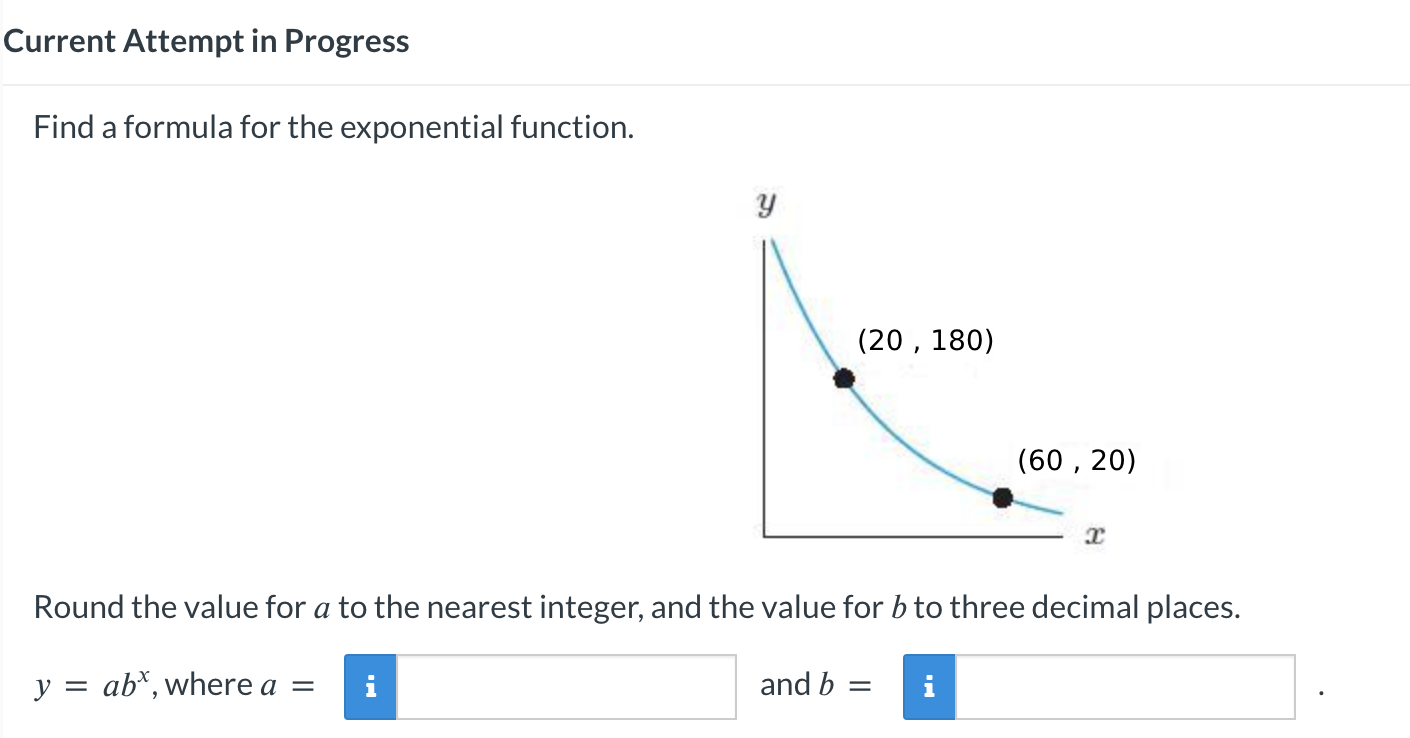 Solved Find a formula for the exponential function.Round the | Chegg.com