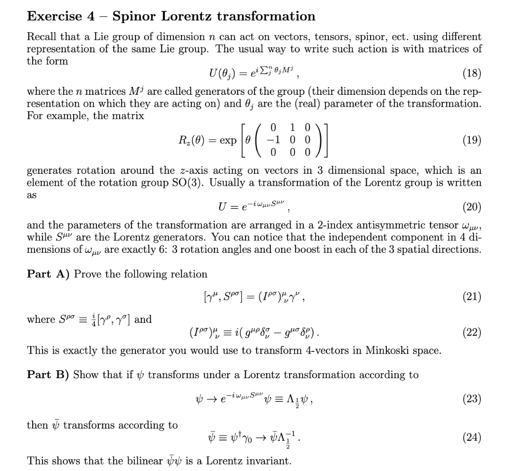 Exercise 4 - Spinor Lorentz transformation that a Lie | Chegg.com