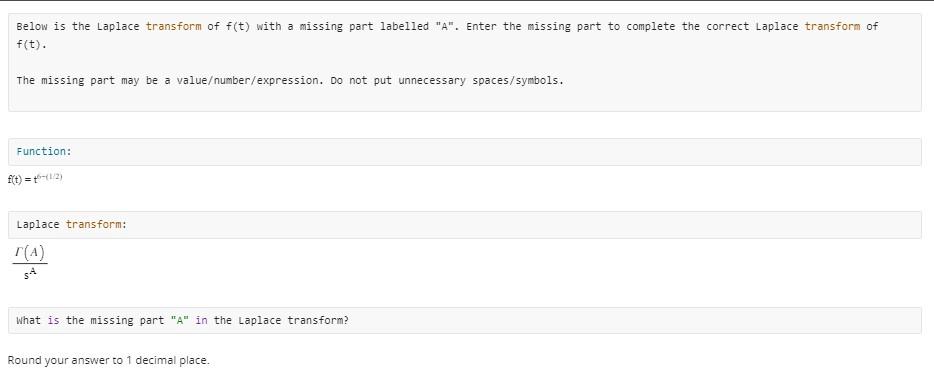 Solved Below is the Laplace transform of f(t) with a missing | Chegg.com