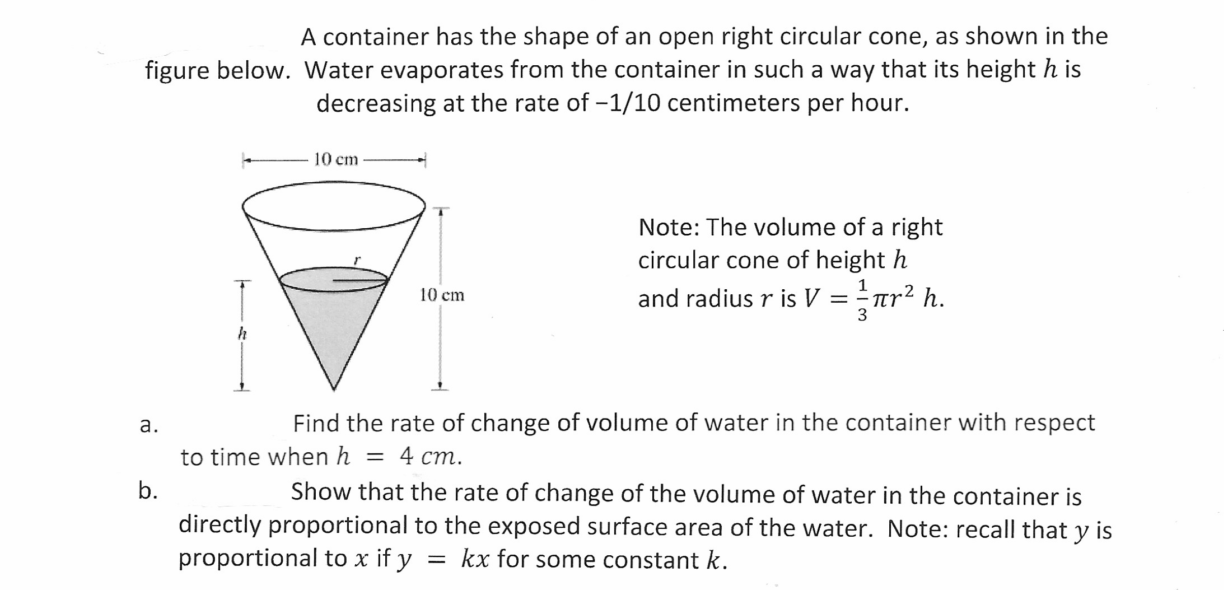 Solved A container has the shape of an open right circular | Chegg.com