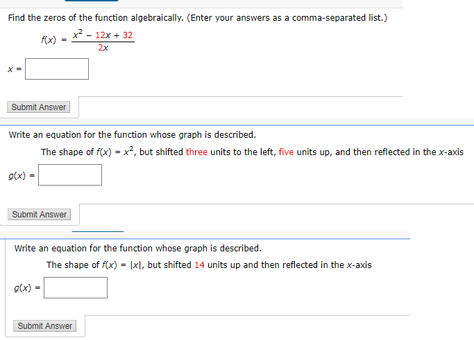 Solved Find the zeros of the function algebraically. (Enter | Chegg.com