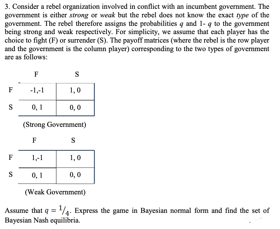 Solved 3. Consider a rebel organization involved in conflict | Chegg.com