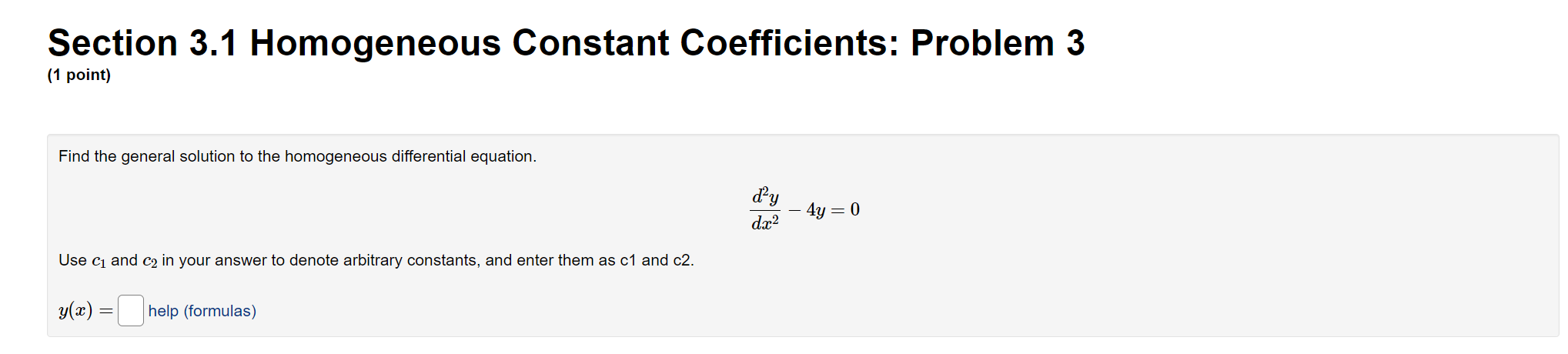 Solved Section 3.1 Homogeneous Constant Coefficients: | Chegg.com
