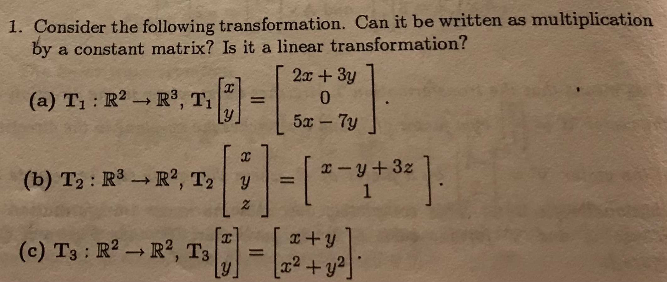 Solved 1. Consider the following transformation. Can it be | Chegg.com