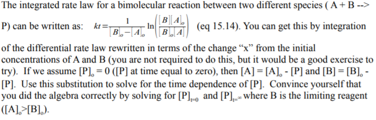 Solved The integrated rate law for a bimolecular reaction | Chegg.com