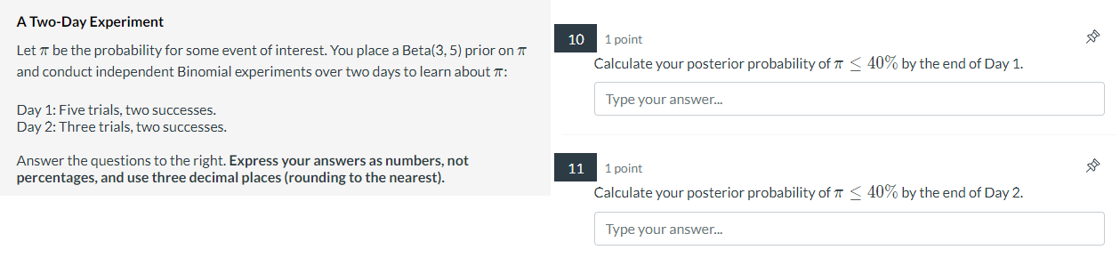 A Two-Day Experiment Let π be the probability for | Chegg.com