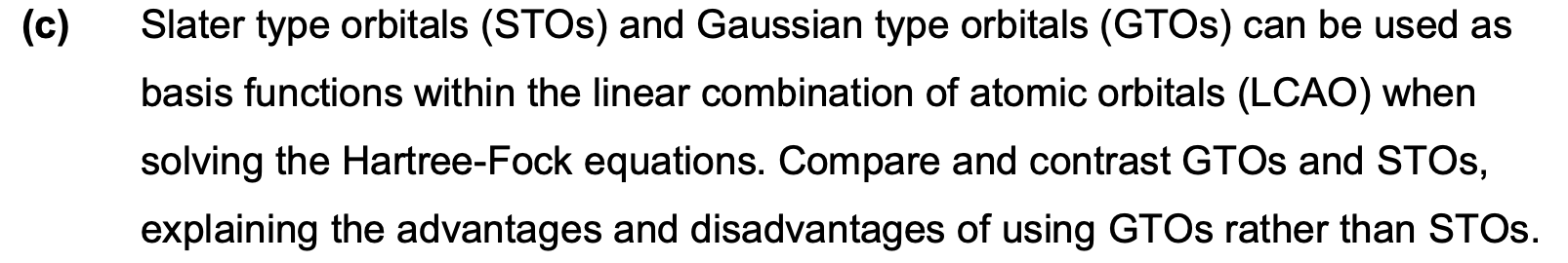 Solved C slater Type Orbitals Stos and Gaussian Type