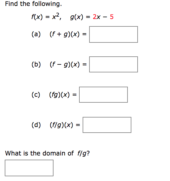Solved Find the following. f(x) = x2, g(x) = 2x – 5 (a) | Chegg.com
