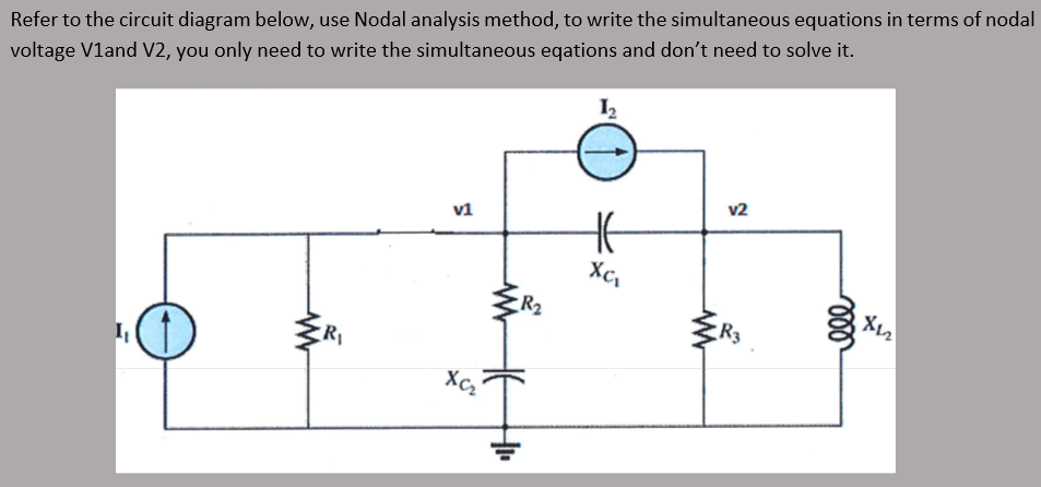 Solved Refer to the circuit diagram below, use Nodal | Chegg.com