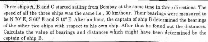 Solved Three ships A, B and C started sailing from Bombay at | Chegg.com