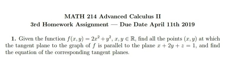 Solved MATH 214 Advanced Calculus II 3rd Homework Assignment | Chegg.com