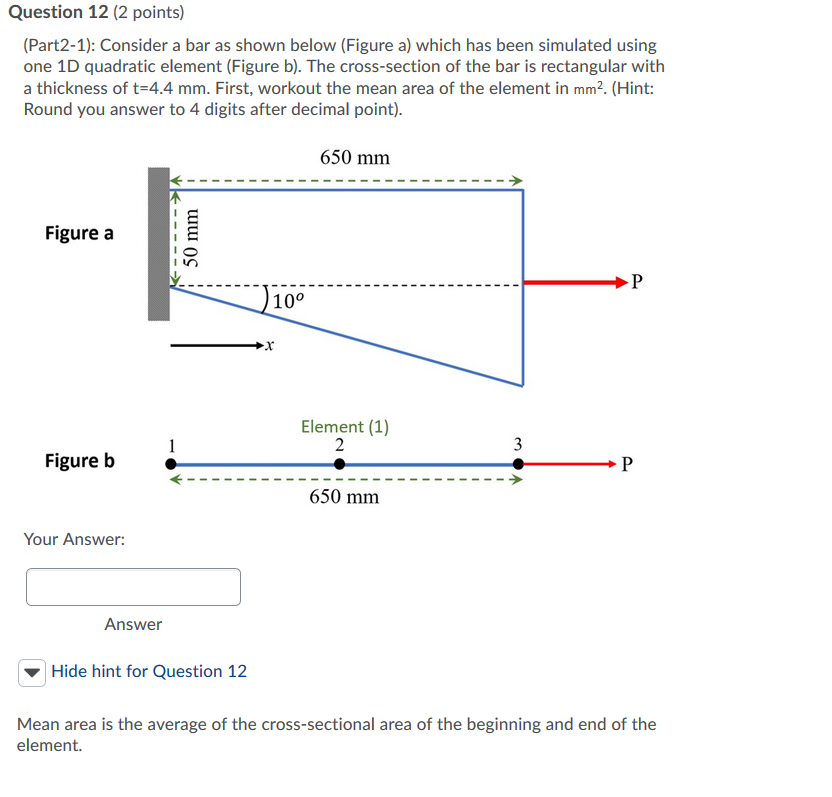 Solved Question 12 (2 points) (Part2-1): Consider a bar as | Chegg.com