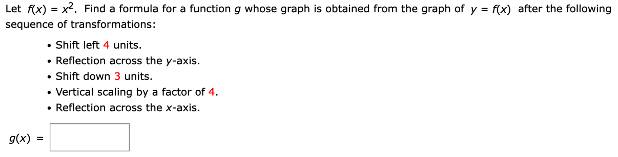 Solved Let f(x) = x2. Find a formula for a function g whose | Chegg.com