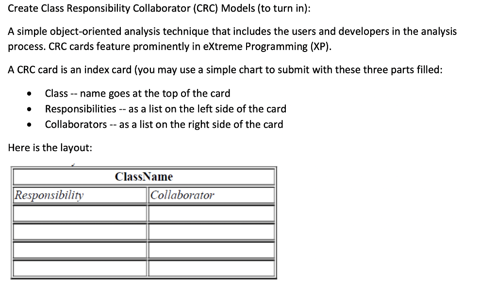 Finding Objects and CRC cards. We can easily make UML | Chegg.com