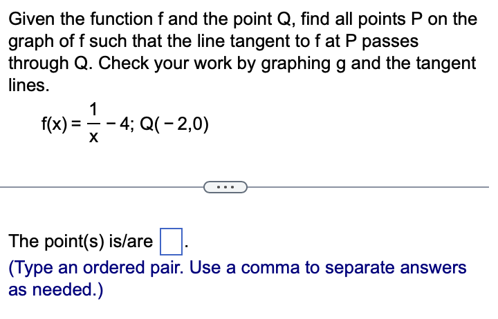 Solved Given the function f ﻿and the point Q, ﻿find all | Chegg.com
