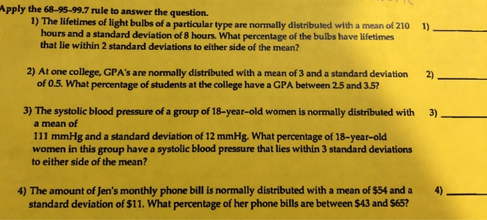 Solved Apply the 68-95-99.7 rule to answer the question. 1) | Chegg.com