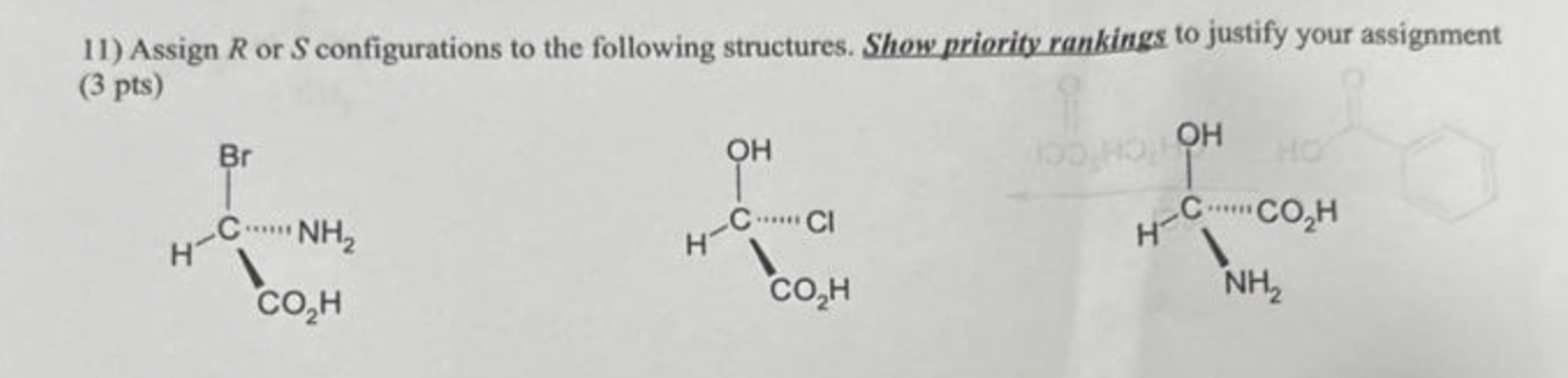 Solved 11) Assign R or S configurations to the following | Chegg.com