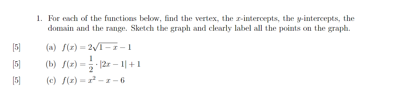 Solved 1. For each of the functions below, find the vertex, | Chegg.com
