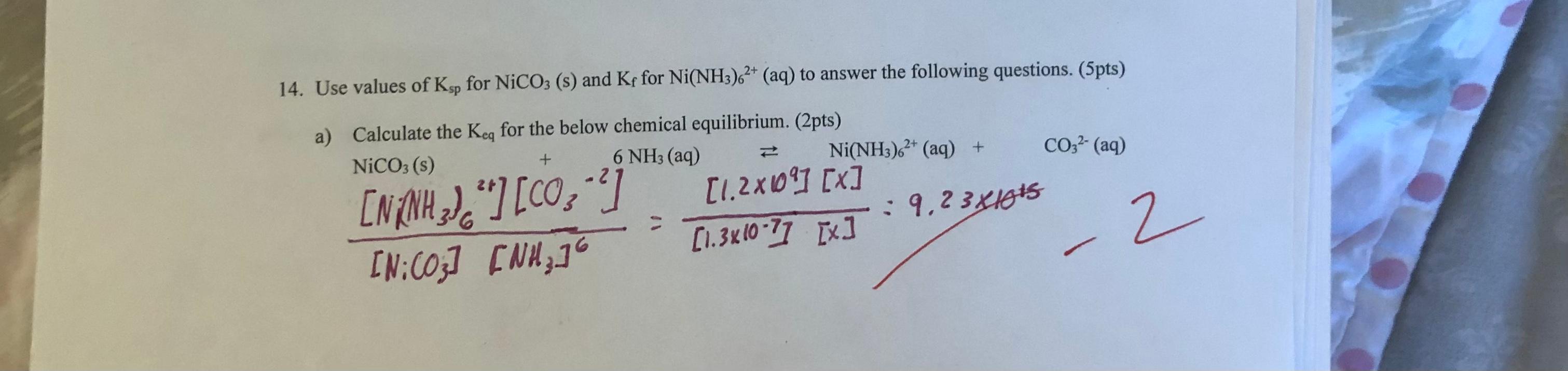 Solved 14. Use values of Ksp for NiCO3 (s) and Kf for | Chegg.com