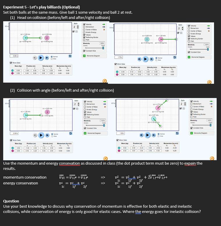 Solved Experiment 5 - Let's play billiards (Optional) Set | Chegg.com