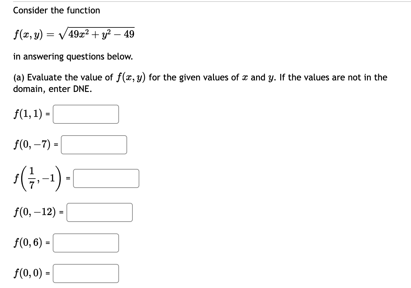 Solved Consider the function f(x,y)=49x2+y2−49 in answering | Chegg.com