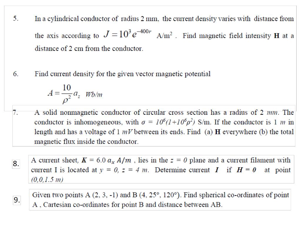 Solved In a cylindrical conductor of radius 2 mm, the | Chegg.com
