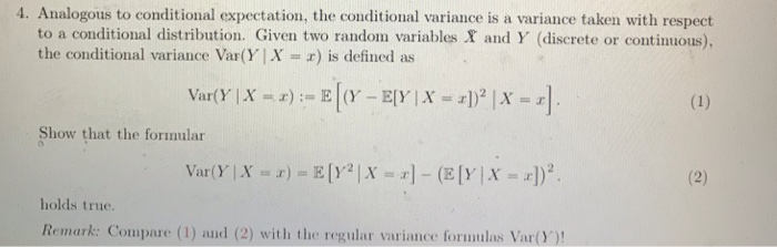 Solved 4. Analogous to conditional expectation, the | Chegg.com
