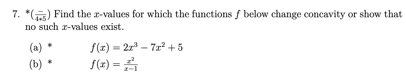 Solved 7. ∗(4∗5−) Find the x-values for which the functions | Chegg.com