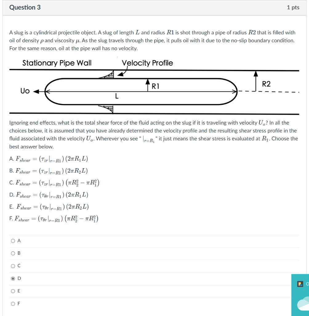 Solved Question 3 1 pts A slug is a cylindrical projectile | Chegg.com