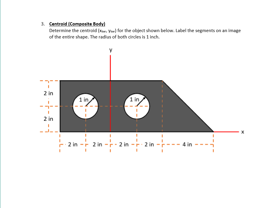 Solved 3. Centroid (Composite Body) Determine the centroid | Chegg.com