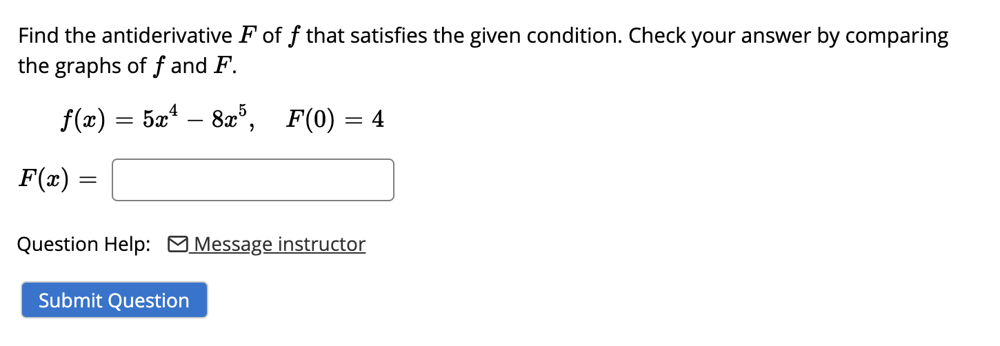 Solved Find the antiderivative F of f that satisfies the | Chegg.com
