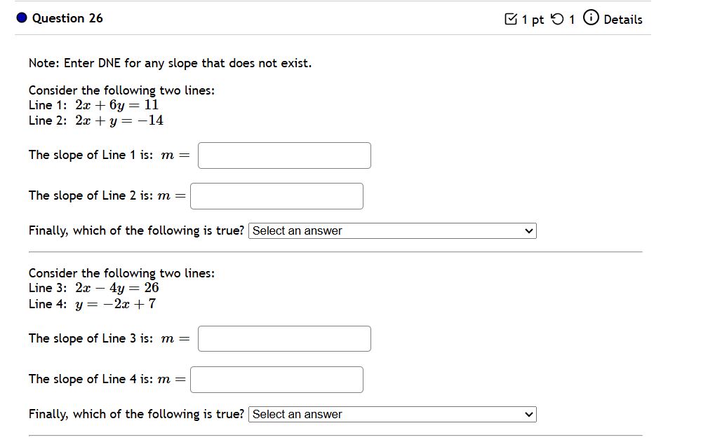 Solved Note: Enter DNE for any slope that does not | Chegg.com