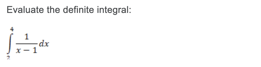 Solved Evaluate the definite integral: dx X-1 2 | Chegg.com