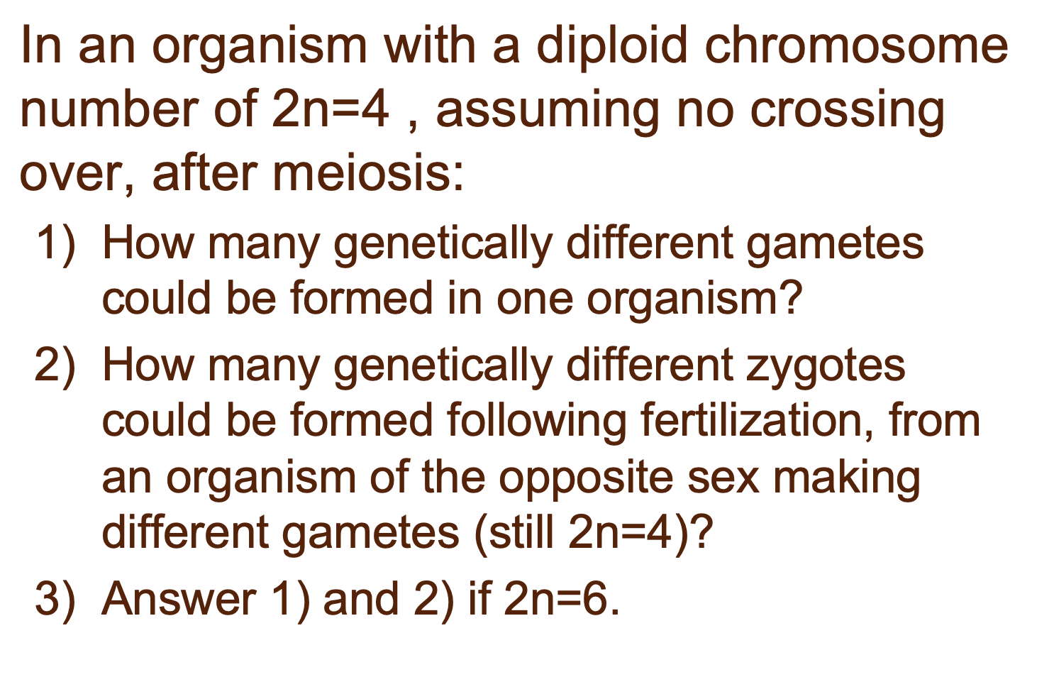 Solved In an organism with a diploid chromosome number of | Chegg.com
