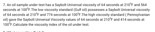 Solved Que.An oil sample under test has a Saybolt Universal | Chegg.com