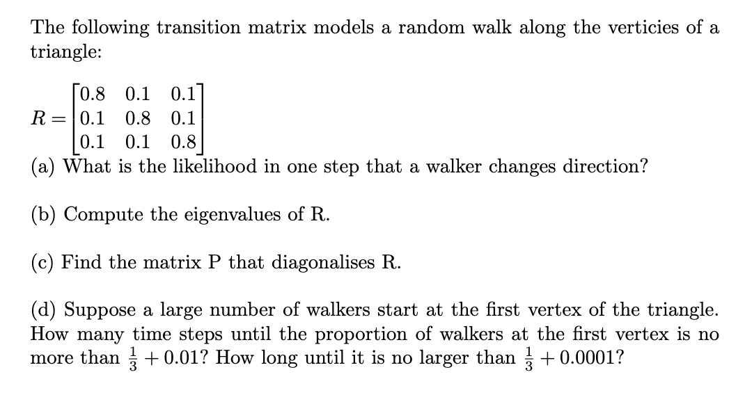 Solved The following transition matrix models a random walk | Chegg.com