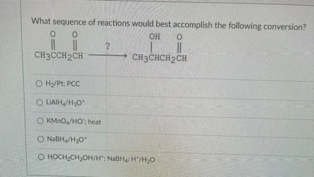 Solved What sequence of reactions would best accomplish the | Chegg.com