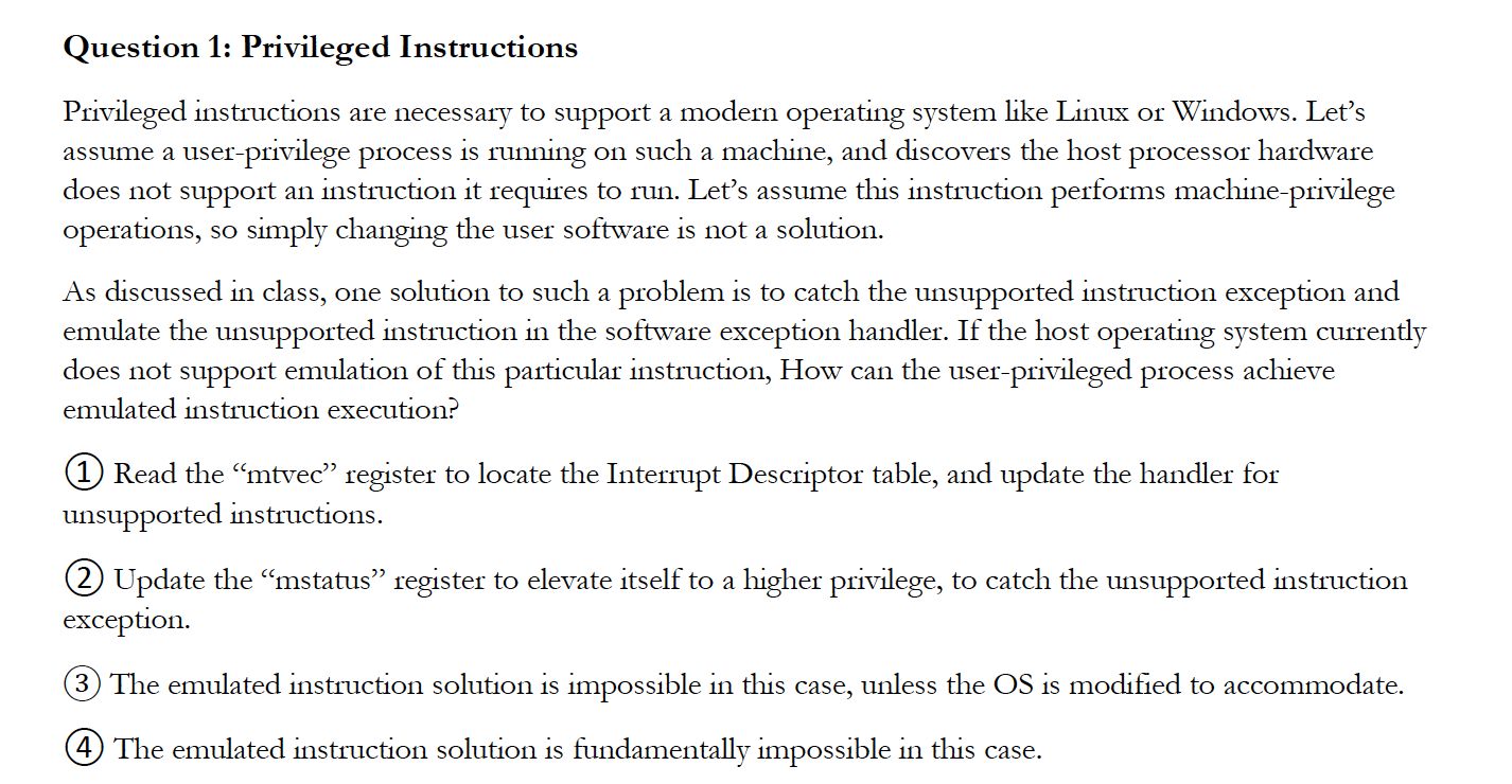 Solved Question 1: Privileged Instructions Privileged | Chegg.com