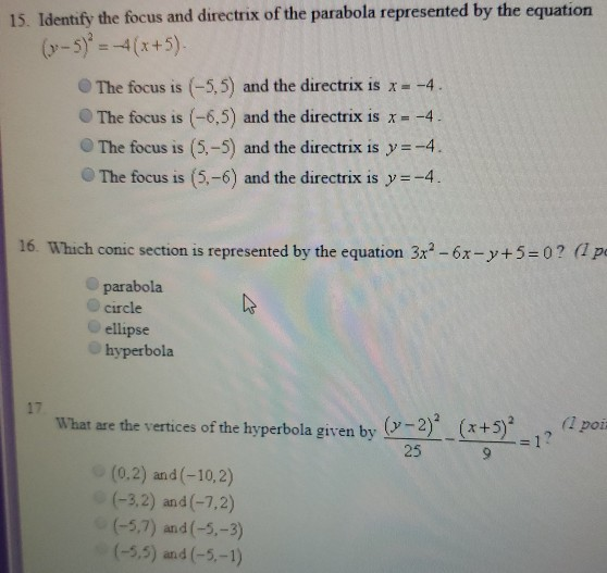 Solved 15. Identify the focus and directrix of the parabola | Chegg.com
