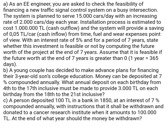Solved a) As an EE engineer, you are asked to check the | Chegg.com