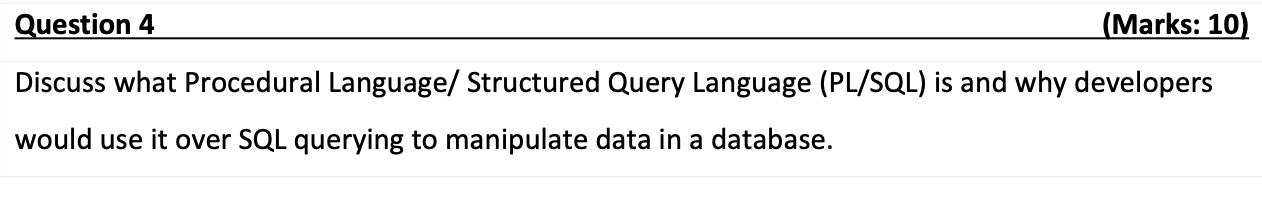 Solved Question 4 (Marks: 10) Discuss what Procedural | Chegg.com