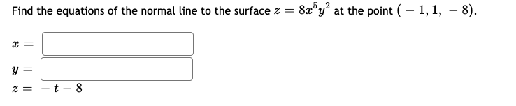 Solved Find the equations of the normal line to the surface | Chegg.com