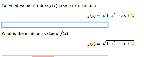 Solved For what value of x does f(x) take on a minimum if... | Chegg.com