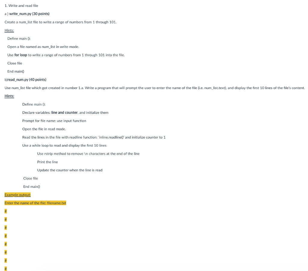 Solved 1. Write and read file a) write_num.py (30 points) | Chegg.com
