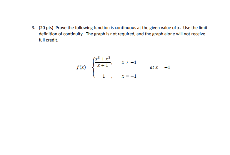 Solved 3. (20 pts) Prove the following function is | Chegg.com