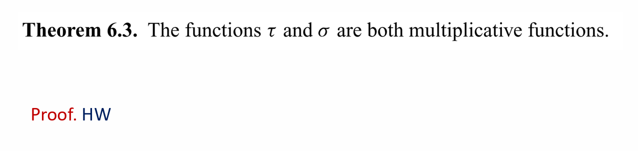 Solved Theorem 6.3. ﻿The functions τ ﻿and σ ﻿are both | Chegg.com