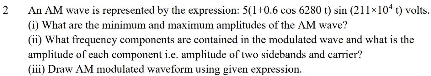 An AM wave is represented by the expression: | Chegg.com