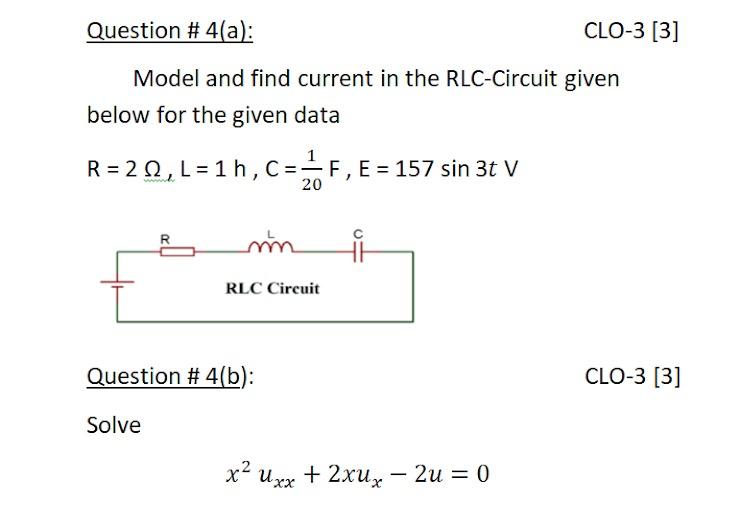 Solved Question # 4(a): CL0-3 [3] Model and find current in | Chegg.com