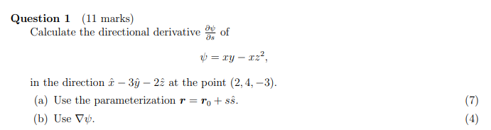 Solved Question 1 (11 marks) Calculate the directional | Chegg.com